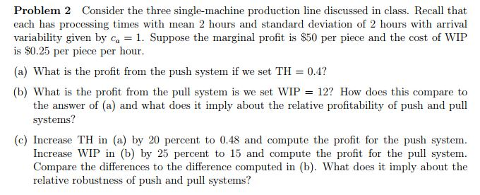Solved Problem 2 Consider the three single-machine | Chegg.com