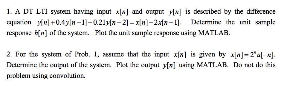 Solved A DT LTI system having input x[n] and output y[n] is | Chegg.com