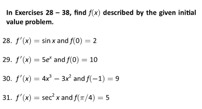 Solved In Exercises 28 - 38, find f(x) described by the | Chegg.com