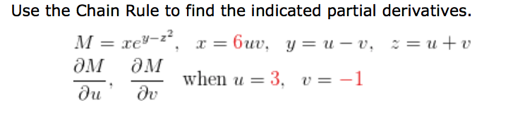 Solved Use the Chain Rule to find the indicated partial | Chegg.com