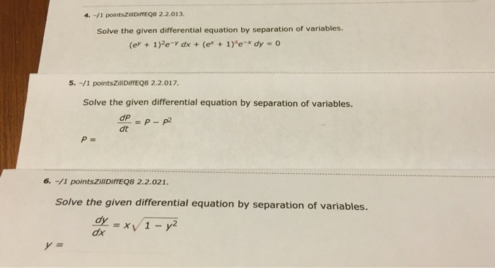 Solved Solve the given differential equation by separation | Chegg.com