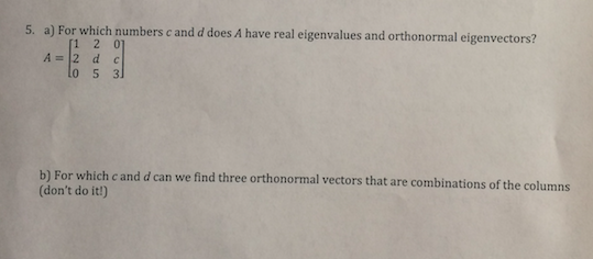 Solved linear algebra question: | Chegg.com