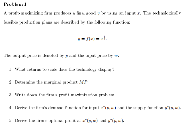 Solved A profit-maximizing firm produces a final good y by | Chegg.com