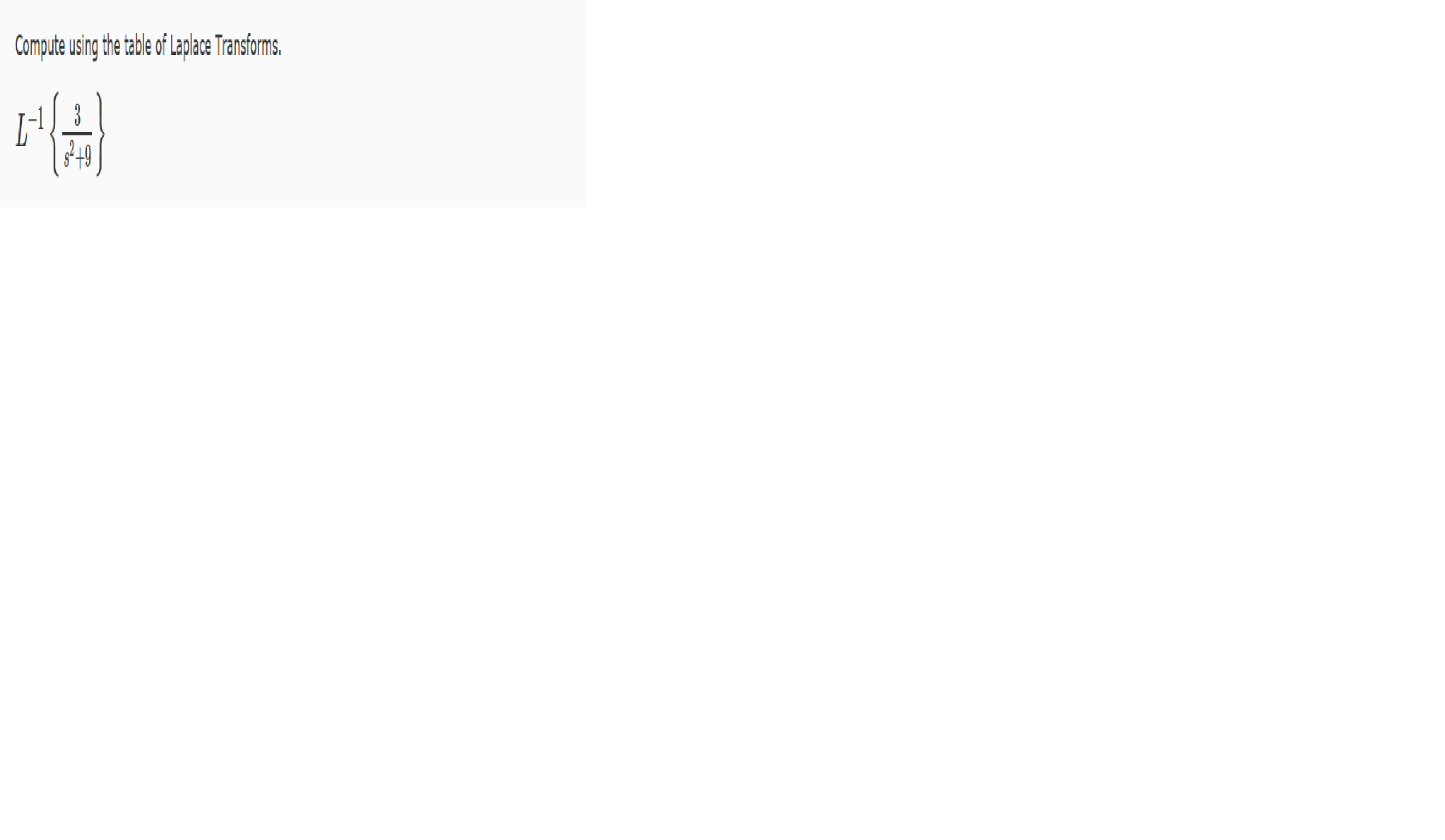 Solved: Compute Using The Table Of Laplace Transforms, L^-... | Chegg.com