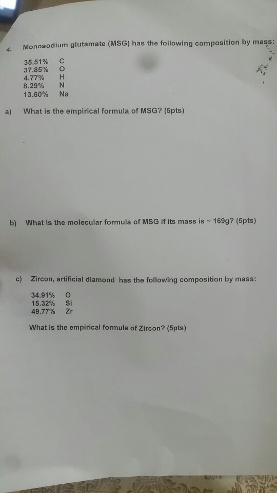 Solved Monosodium glutamate (MSG) has the following | Chegg.com