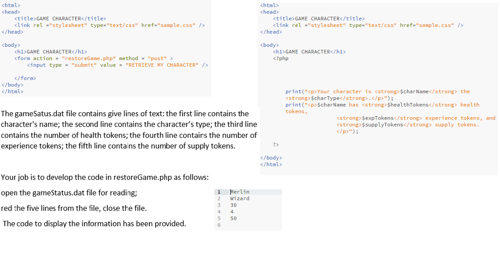 Solved The gameSatus.dat file contains give lines of text: | Chegg.com