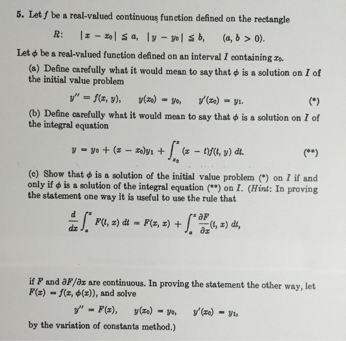 Solved 5 Let F Be A Real Valued Continuous Function Defined 1750