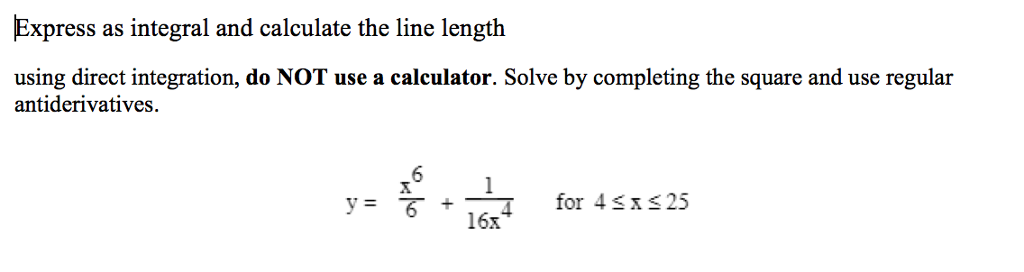 Solved Express as integral and calculate the line length | Chegg.com