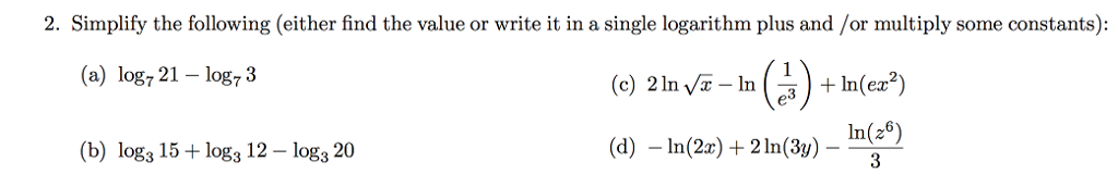 Solved 2. Simplify the following (either find the value or | Chegg.com