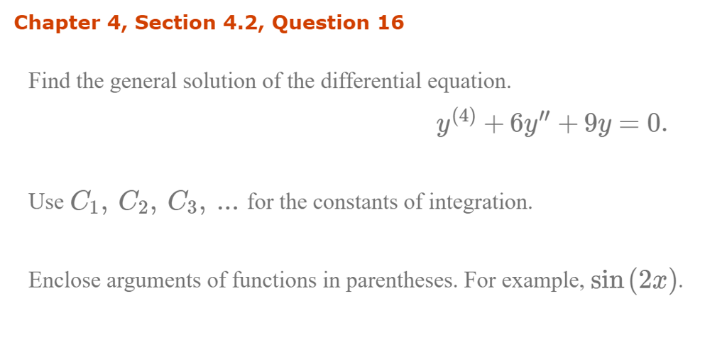 Solved Chapter 4, Section 4.2, Question 16 Find the general | Chegg.com