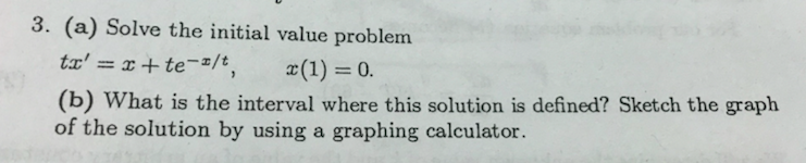 Solved 3. (a) Solve the initial value problem (b) What is | Chegg.com