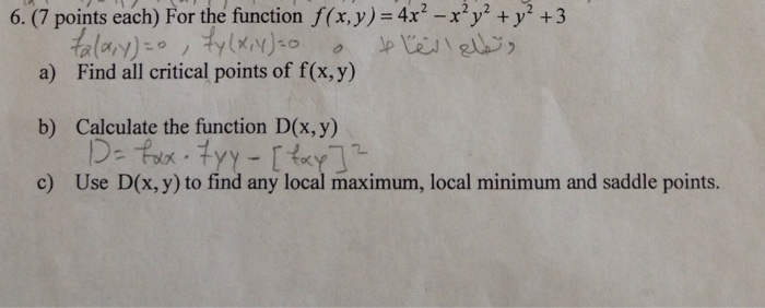 Solved For the function f(x,y) = 4x2 -x2y2 + y2 + 3 Find | Chegg.com