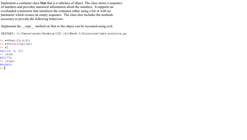 Solved Implement a container class Stat that is a subclass | Chegg.com