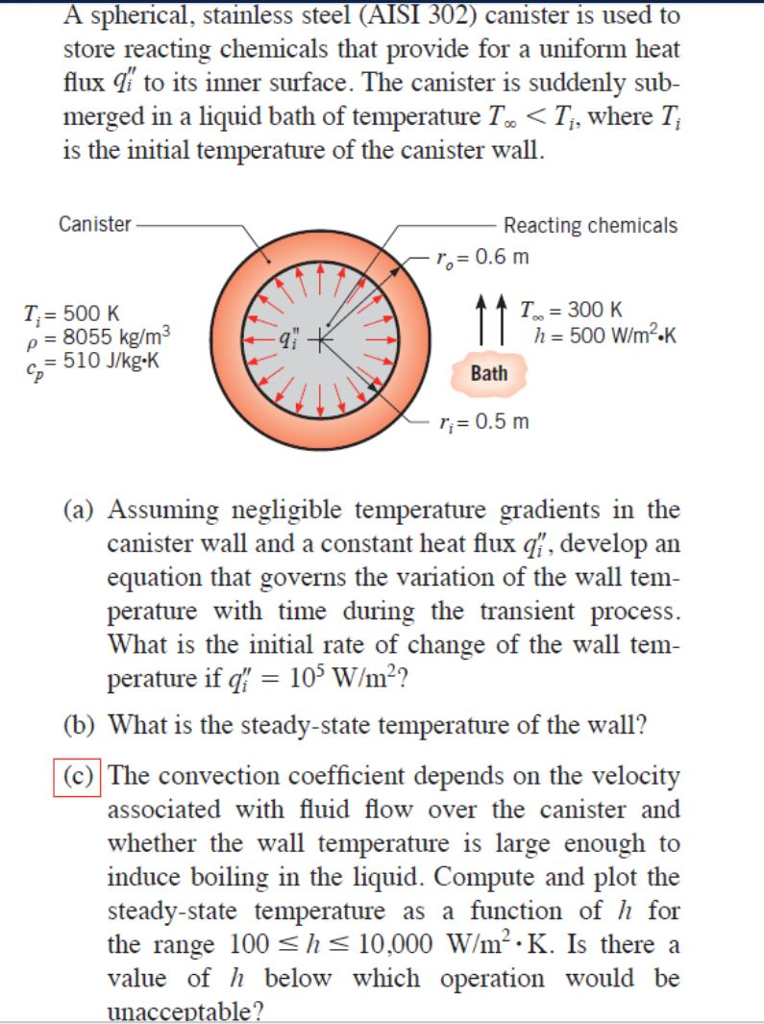 Solved A spherical, stainless steel (AISI 302) canister is | Chegg.com