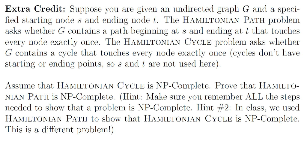 Solved Extra Credit: Suppose you are given an undirected | Chegg.com Solved Extra Credit: Suppose you are given an undirected | Chegg.com