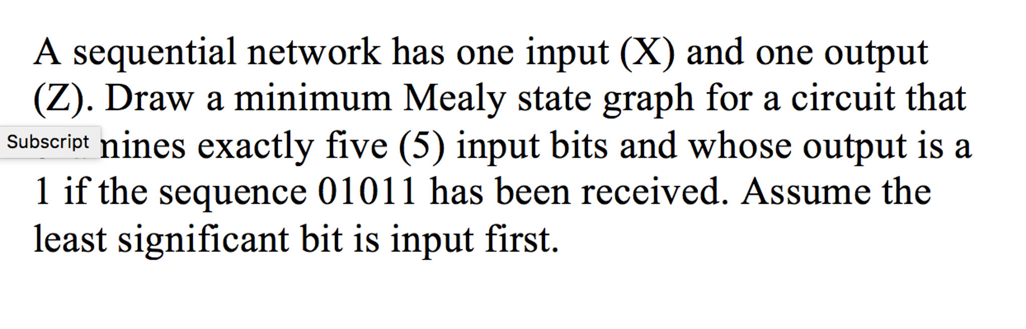 Solved A sequential network has one input (X) and one output | Chegg.com