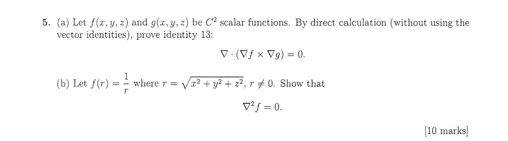 Solved 5. (a) Let f(x, y, z) and g(z, y, 2) be C2 scalar | Chegg.com