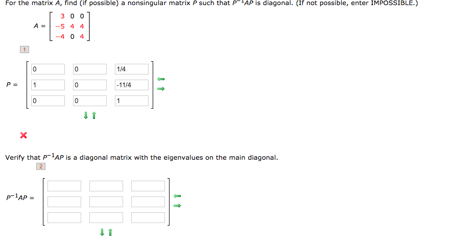 Solved For the matrix A, find (if possible) a nonsingular | Chegg.com
