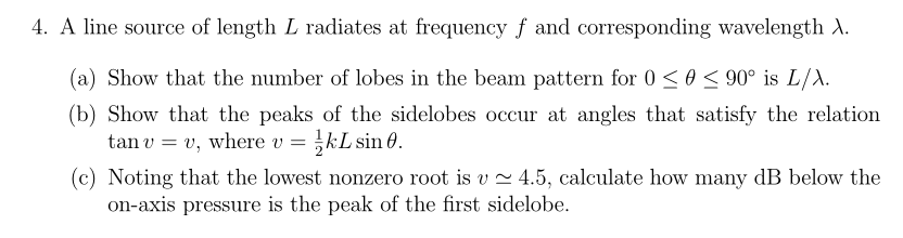 Solved A line source of length L radiates at frequency f and | Chegg.com