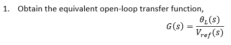 Solved The open-loop system dynamics model for the NASA | Chegg.com