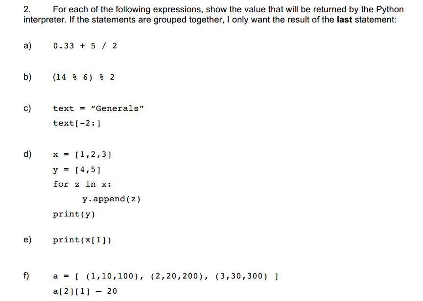 Solved For each of the following expressions, show the value | Chegg.com