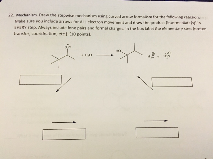 Solved 22. Mechanism. Draw the stepwise mechanism using | Chegg.com