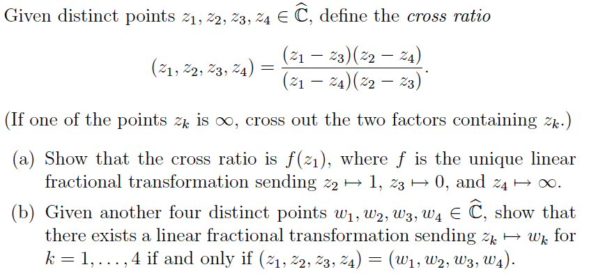 Given distinct points z_1, z_2, z_3, z_4 C, define | Chegg.com