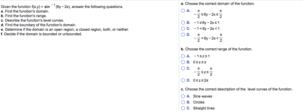 Solved a. Choose the correct domain of the function. Given | Chegg.com