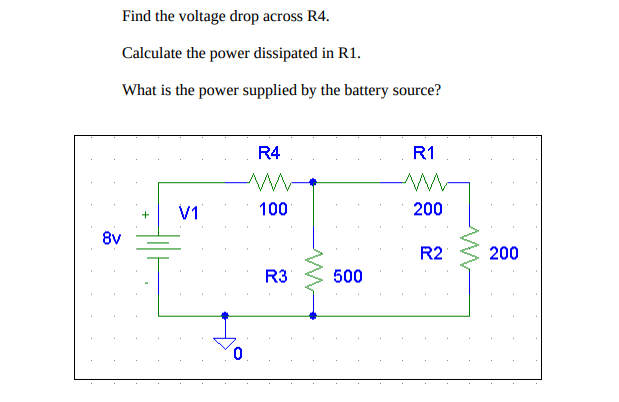 Solved Find the voltage drop across R4. Calculate the power | Chegg.com