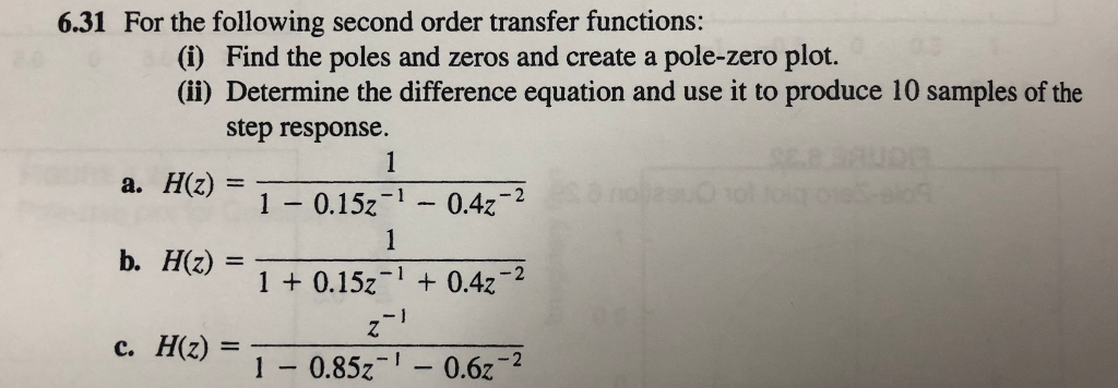 Solved 6 31 For The Following Second Order Transfer