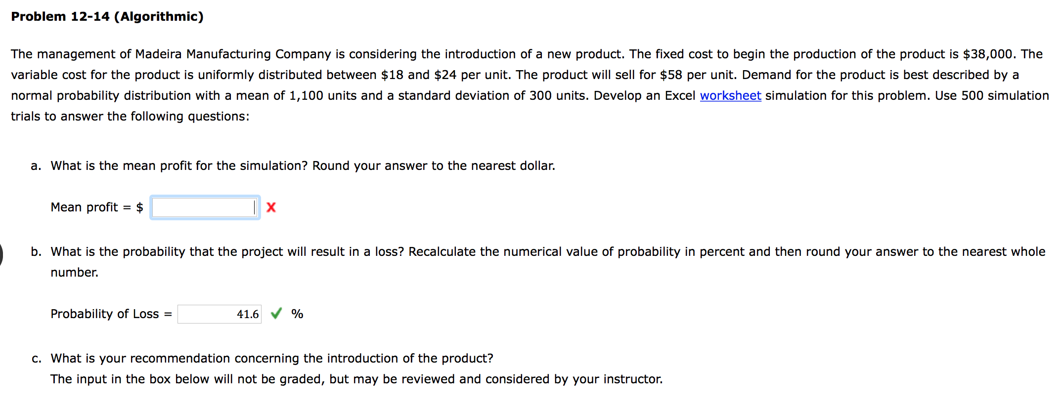 Solved Problem 12-14 (Algorithmic) The management of Madeira | Chegg.com
