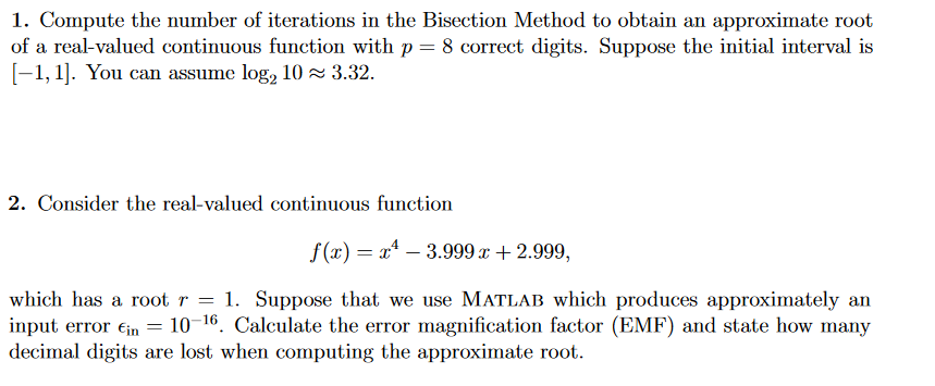 Solved 1 Compute The Number Of Iterations In The Bisection