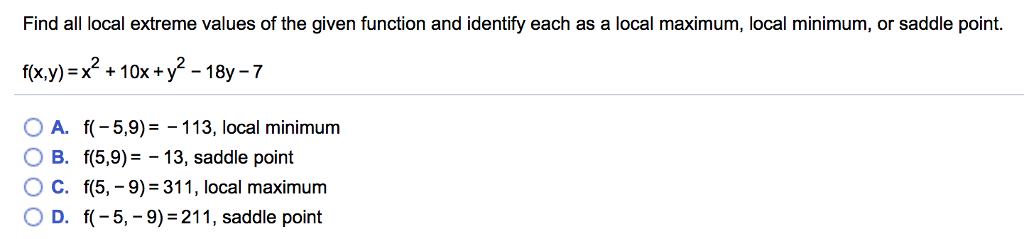 Solved Find all local extreme values of the given function | Chegg.com