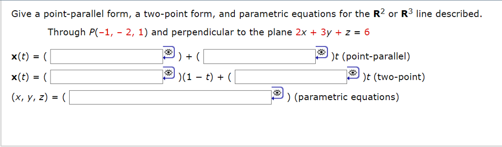Solved Give a point-parallel form, a two-point form, and | Chegg.com