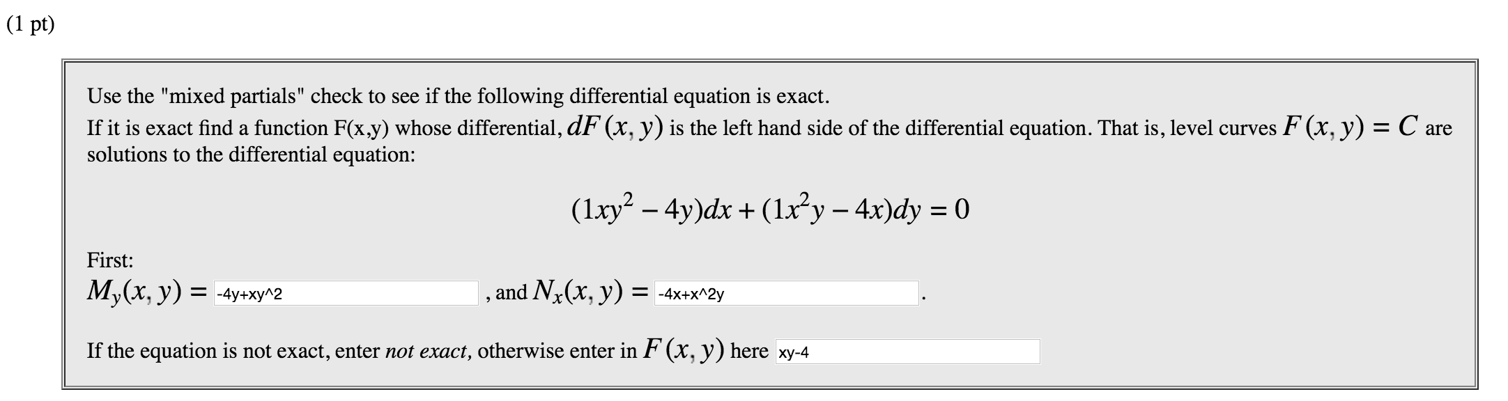 Solved Use the "mixed partials" check to see if the | Chegg.com