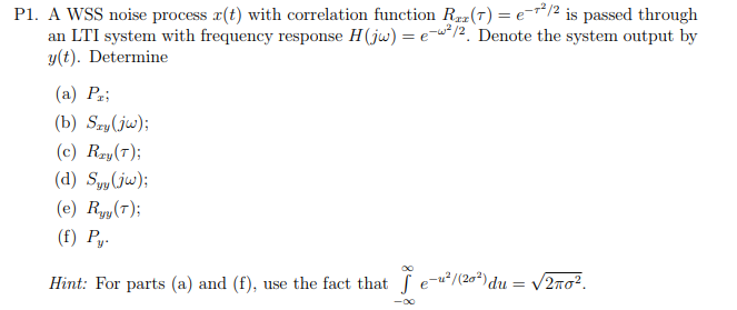 Solved P1. A WSS noise process (t) with correlation function | Chegg.com
