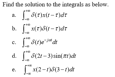Solved Find the solution to the integrals as below. a. | Chegg.com