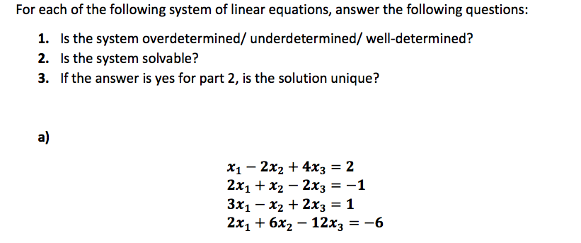 Solved For Each Of The Following System Of Linear Equations