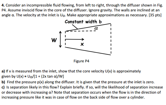 Solved 4. Consider an incompressible fluid flowing, from | Chegg.com