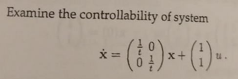 Solved Examine the controllability of system 1 0 t4 | Chegg.com