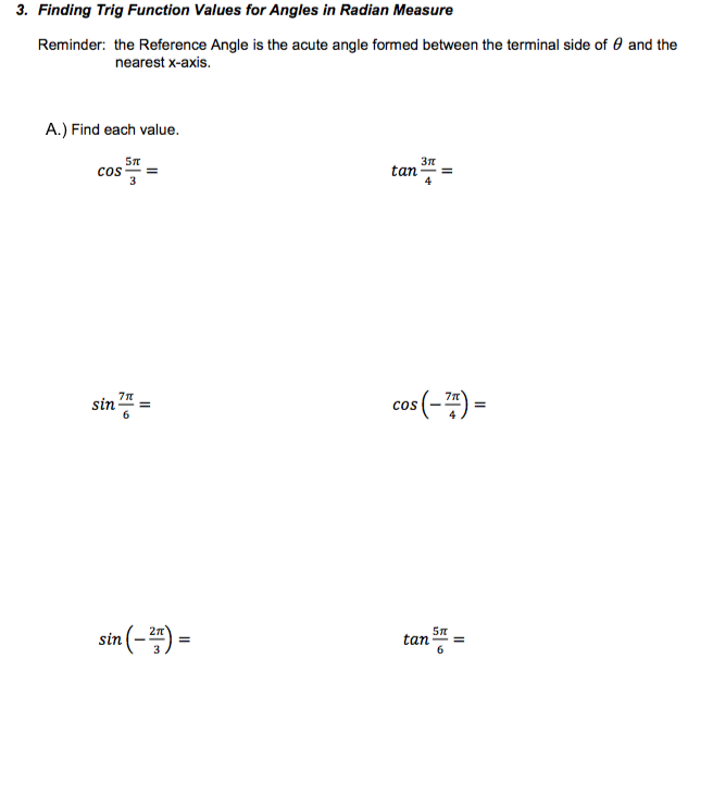 Solved 3. Finding Trig Function Values for Angles in Radian | Chegg.com