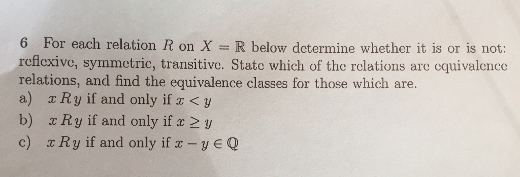 Solved For each relation R on X = R below determine whether | Chegg.com