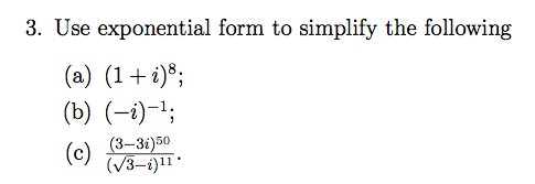 Solved Use exponential form to simplify the following | Chegg.com