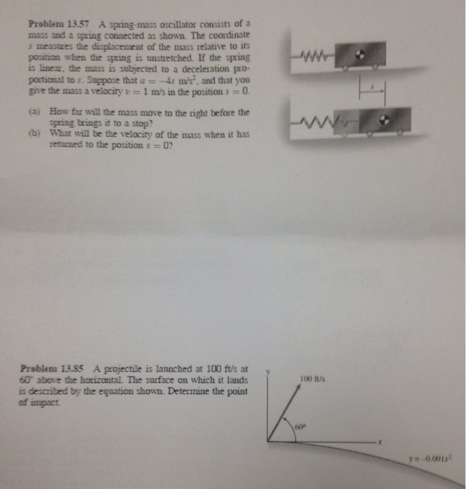 Problem 13.57 A spring-mass oscillator consists of a | Chegg.com