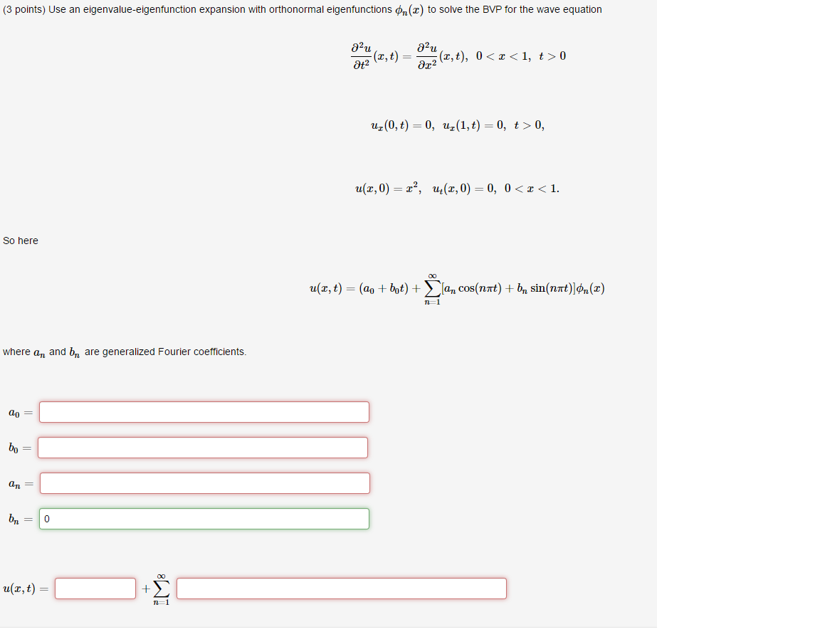 Solved Use an eigenvalue-eigenfunction expansion with | Chegg.com