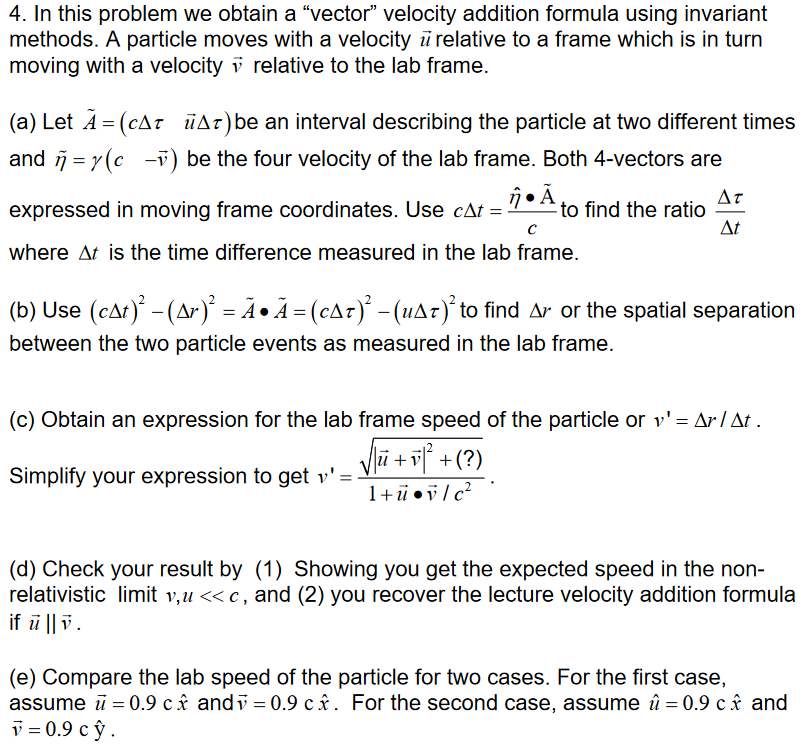 4. In this problem we obtain a "vector" velocity | Chegg.com