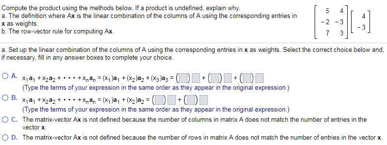 Solved Compute the product using the methods below. If a | Chegg.com