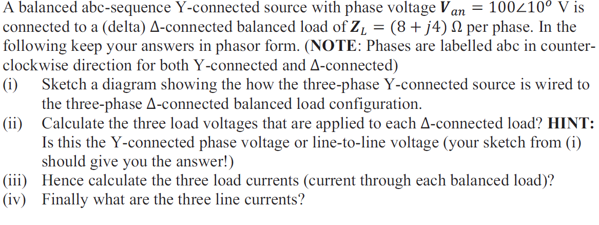 Solved A balanced abc-sequence Y-connected source with phase | Chegg.com