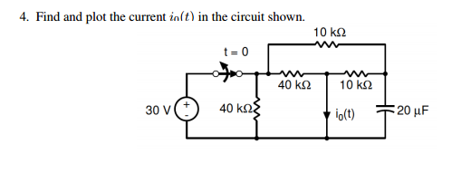 Solved Find and plot the current in(t) in the circuit shown | Chegg.com