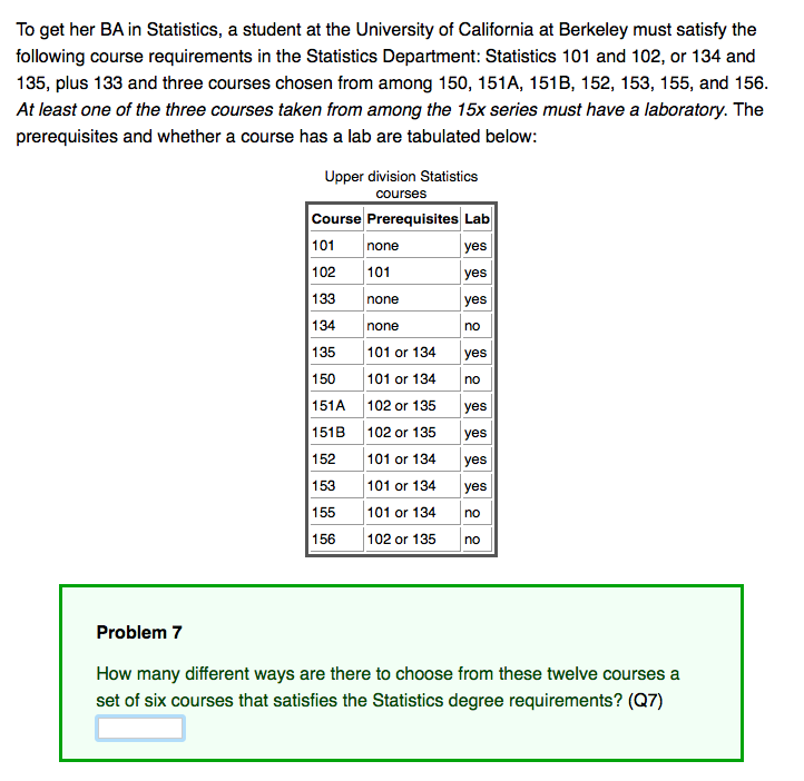 Solved To get her BA in Statistics, a student at the | Chegg.com
